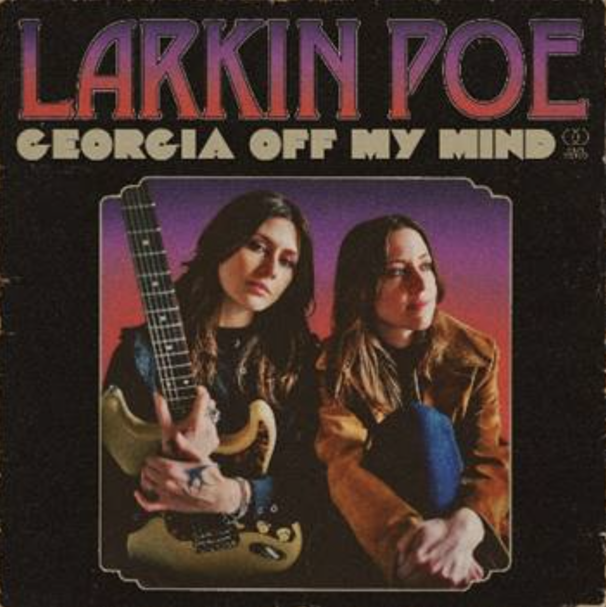 LARKIN POE zünden heute die dritte Single/Video aus ihrem neuen Album ...