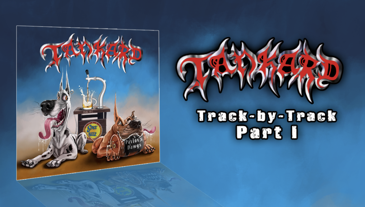TANKARD veröffentlichen erstes Track-by-Track Video zum neuen Album!