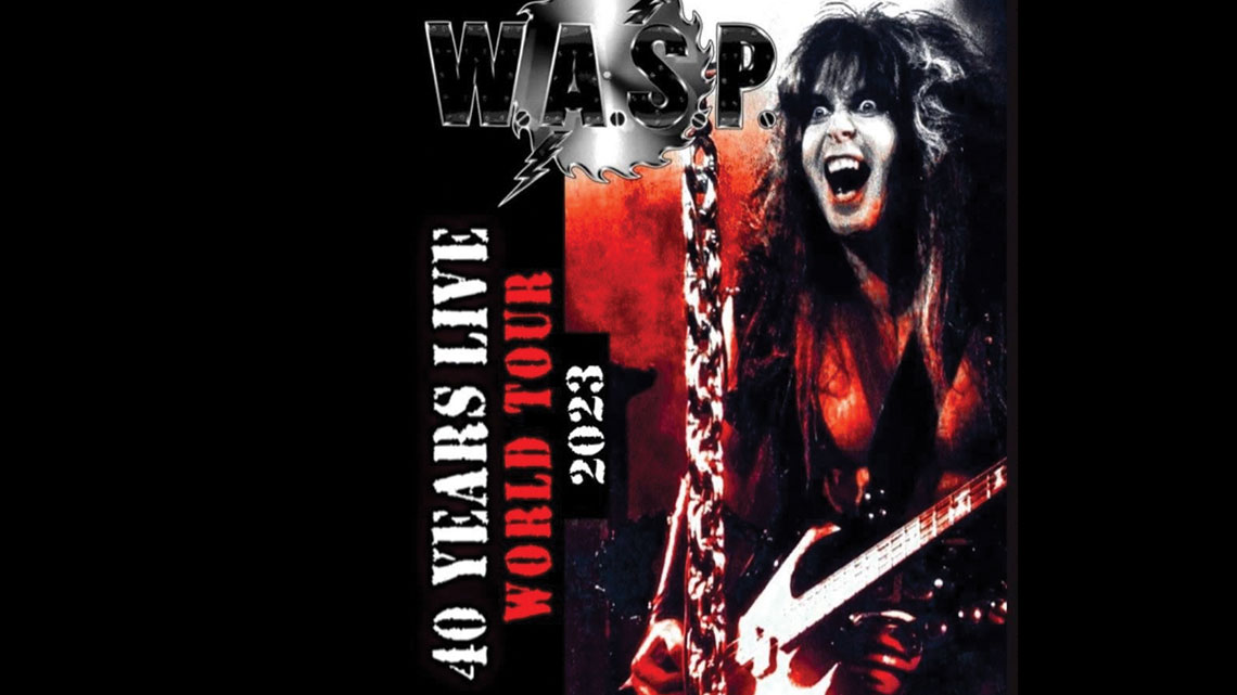 W.A.S.P. „40th Anniversary Tour“